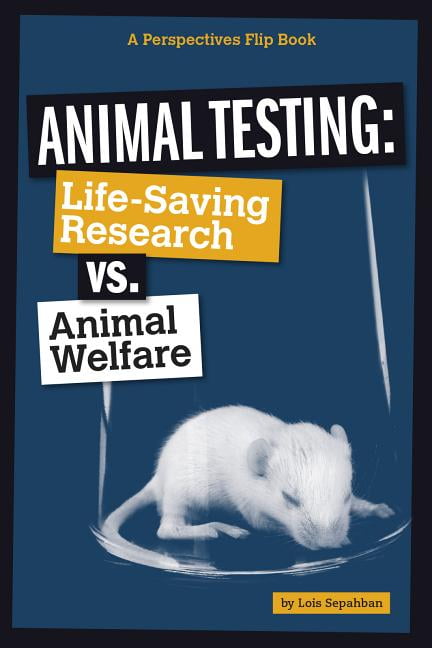 Perspectives Flip Books: Issues: Animal Testing: Life-Saving Research ...