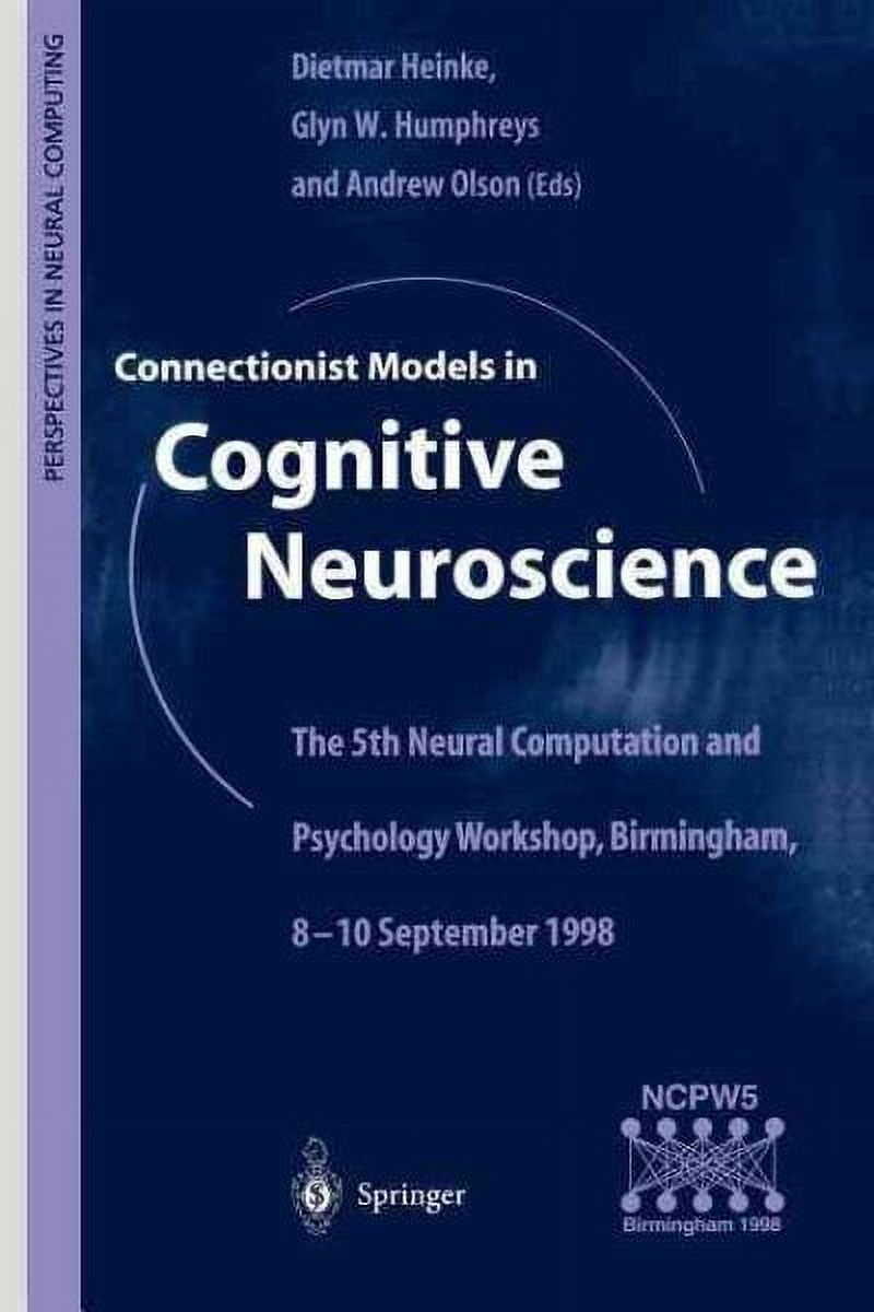 Perspectives in Neural Computing: Connectionist Models in Cognitive ...