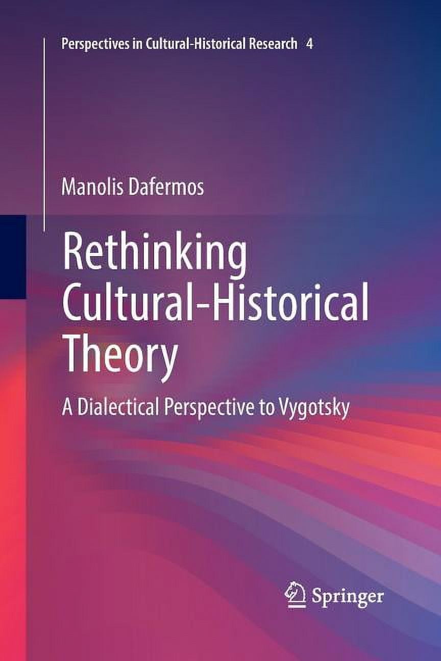 Perspectives in Cultural-Historical Research: Rethinking Cultural ...