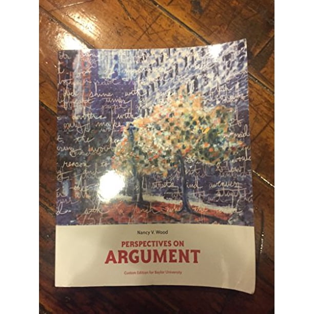 Pre-Owned Perspectives on Argument Paperback Custom Edition for Baylor ...