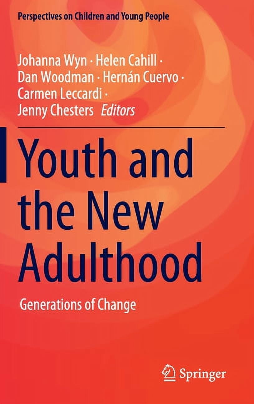 Perspectives on Children and Young People: Youth and the New Adulthood ...