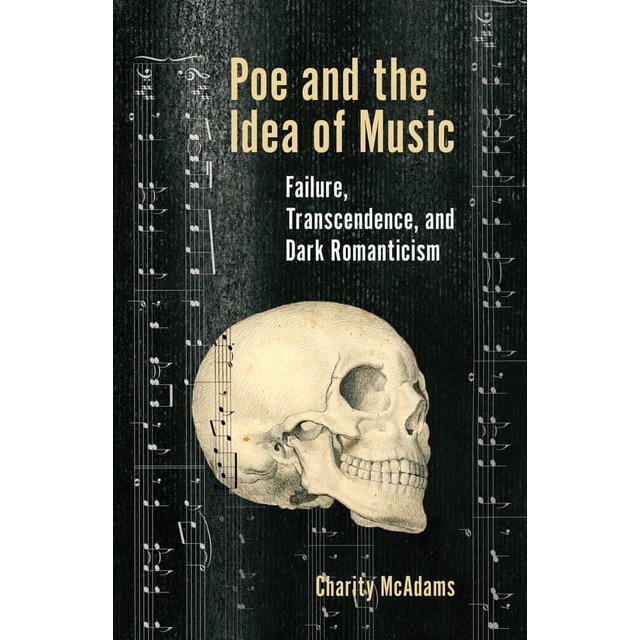 Perspectives on Edgar Allan Poe Poe and the Idea of Music: Failure ...
