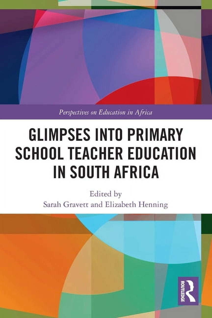 Perspectives on Education in Africa Glimpses into Primary School ...