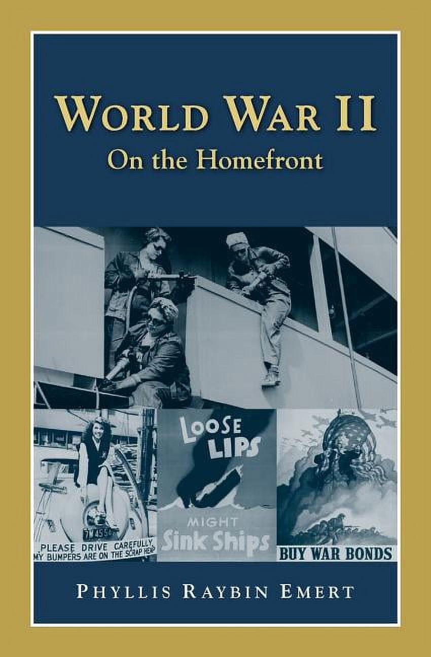 Perspectives on History (Discovery): World War II: On the Homefront ...