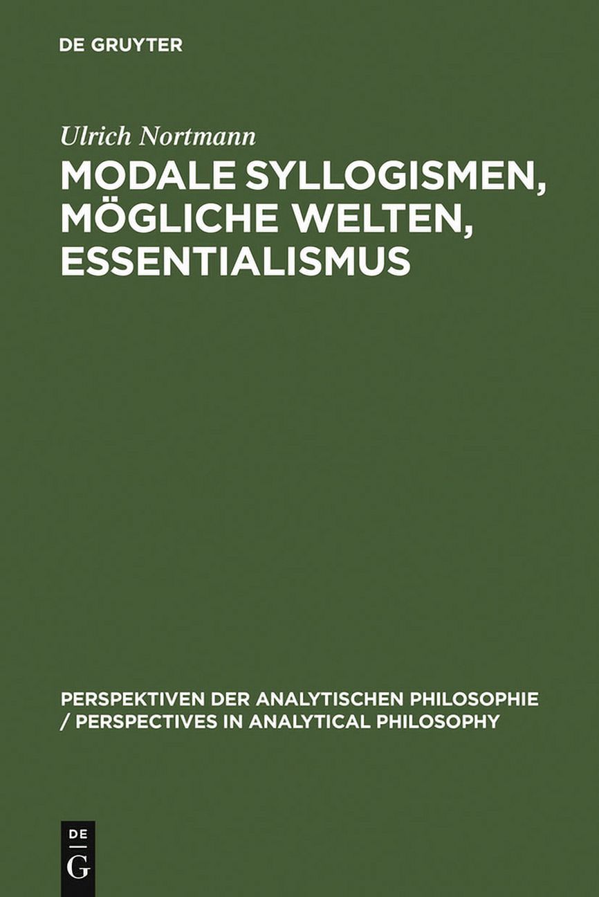 Perspektiven Der Analytischen Philosophi Modale Syllogismen, mÃ¶gliche ...