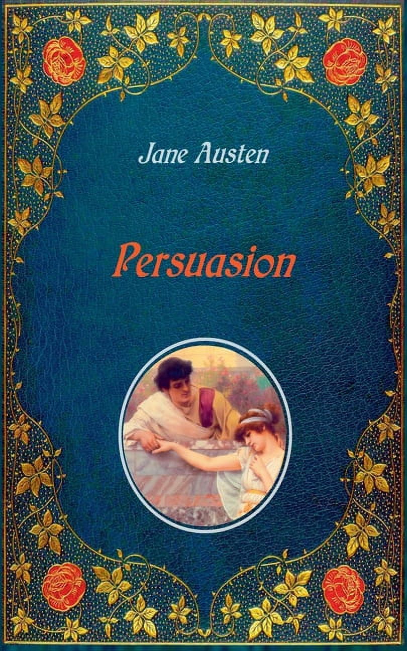 Persuasion - Illustrated: Unabridged - original text of the first ...