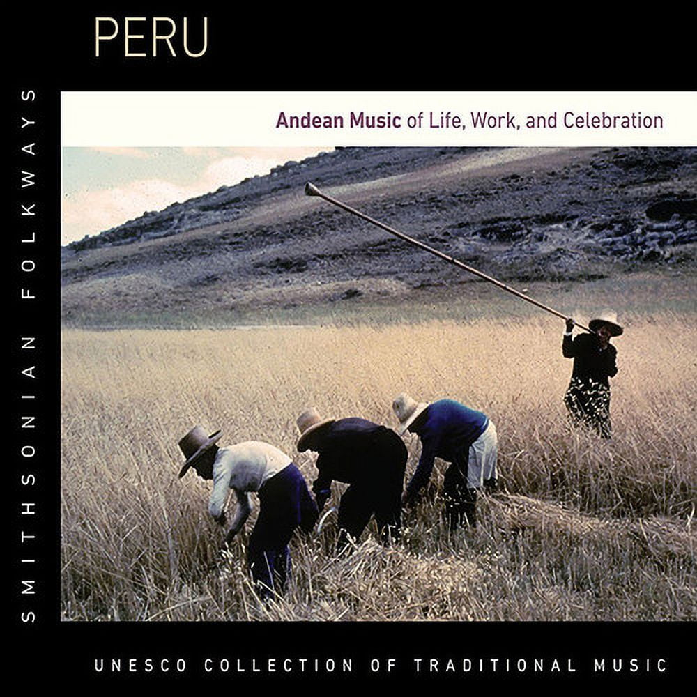 Peru: Andean Music of Life Work & Celebration / Va - Peru: Andean Music ...