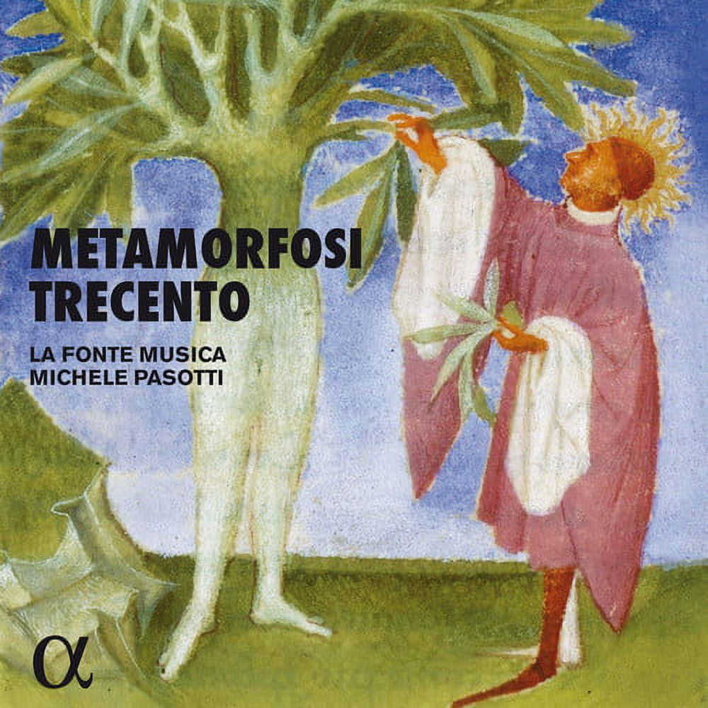 Perugia / la Fonte Musica / Pasotti - Metamorfosi Trecento - Music ...
