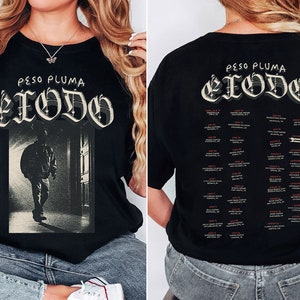 Peso Pluma Tour 2024 Shirt, Peso Pluma Exodo Tour 2024 Merch T-Shirt ...