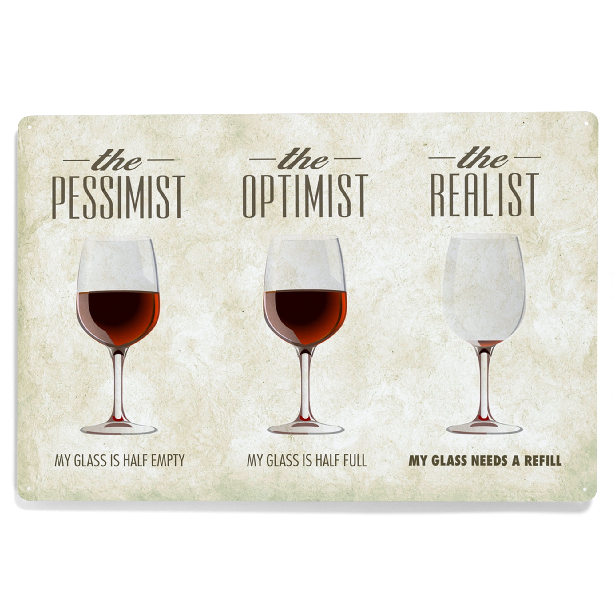 Pessimist Optimist Realist (12x18 Aluminum Art, Indoor Outdoor Metal ...
