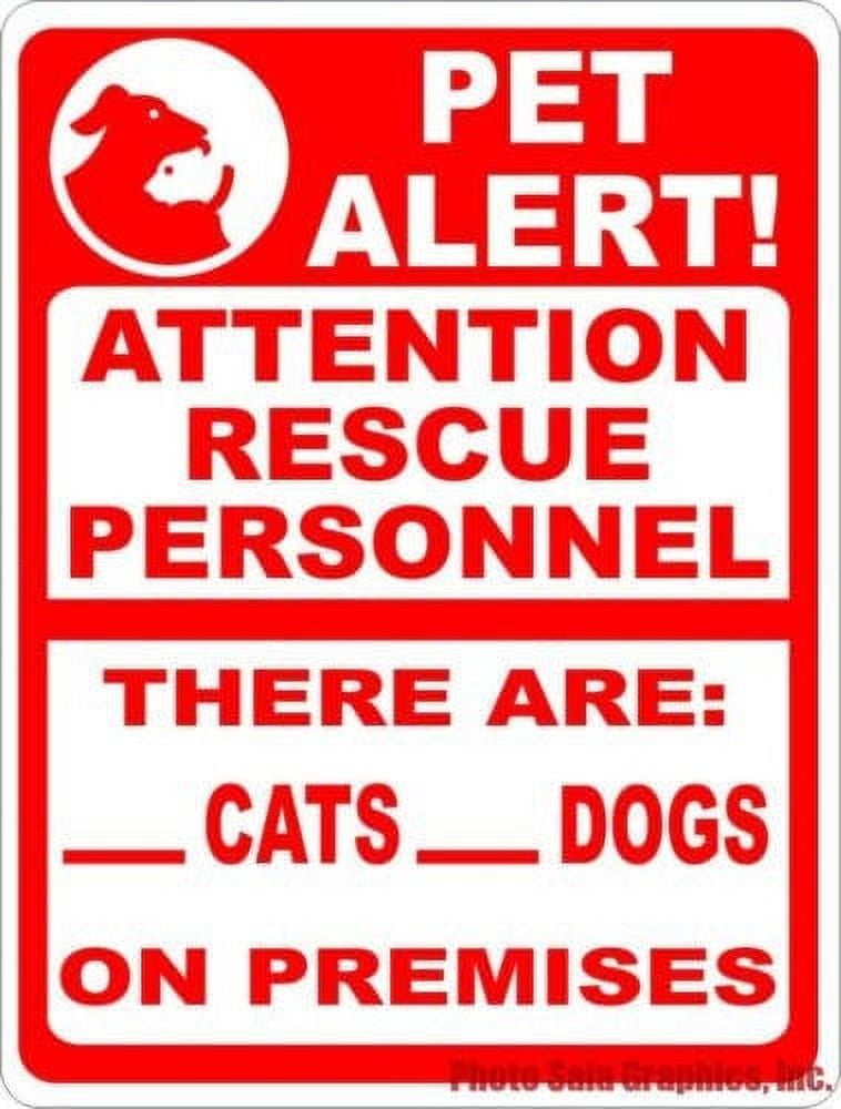 Pet Alert Attention Rescue Personnel Cats Dogs on Premises Sign ...