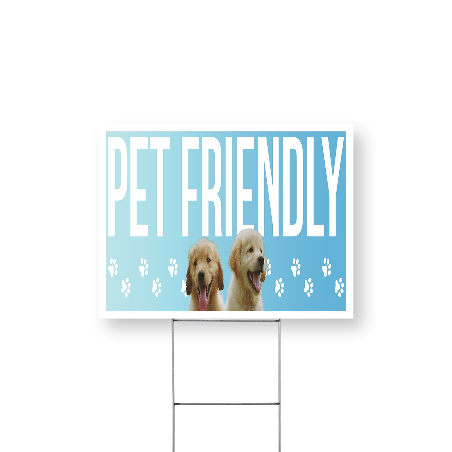 Pet Friendly Yard Sign 18 Inch x 24 Inch Single Sided Weatherproof ...