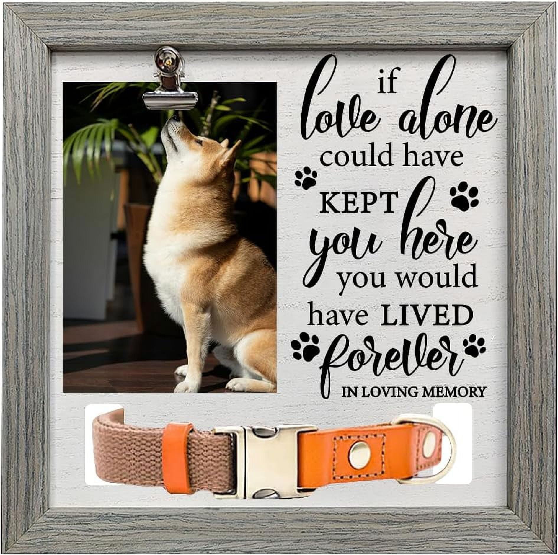 Pet Memorial Picture Frame 9x9inch If Love Alone Could Have Kept You ...