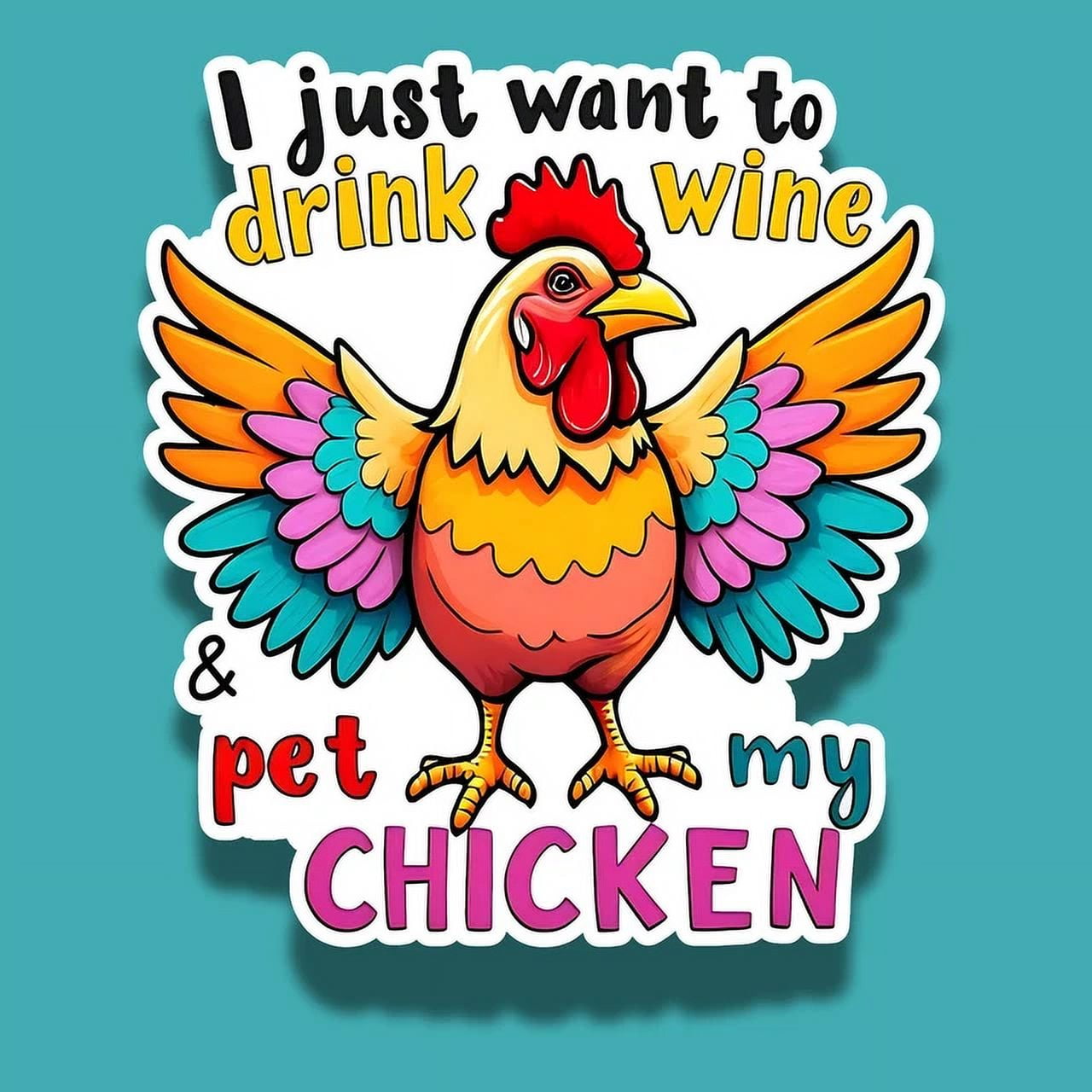Pet My Chicken Sticker Phone Decal Water Bottle Stickers Car Decals ...