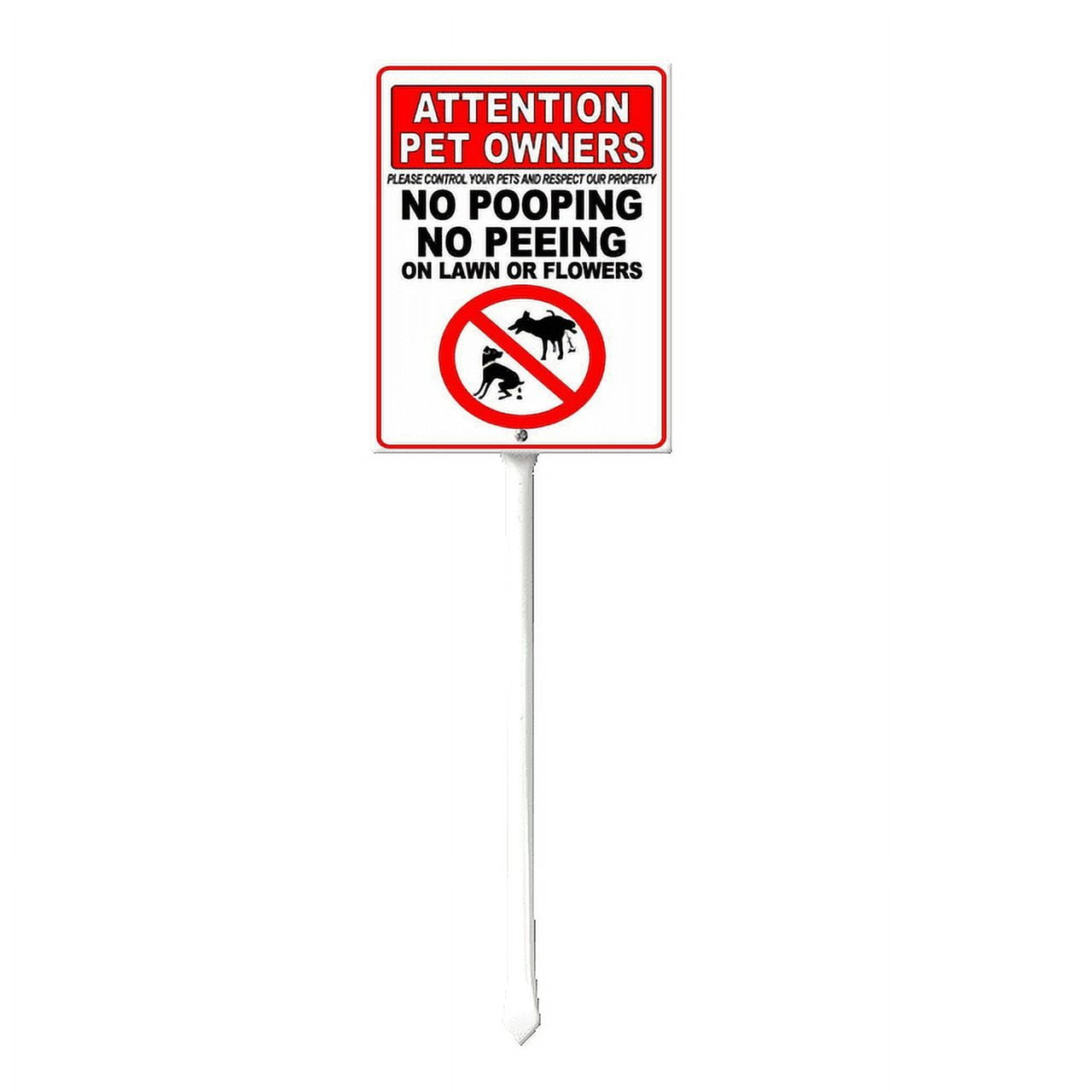 Pet Owners Control Your Pets No Pooping Peeing Lawn Or Flowers Sign With Metal Stake, 7" x 21.6 ...