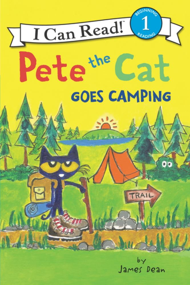 James Dean: Pete the Cat Goes Camping (Paperback) - Walmart.com