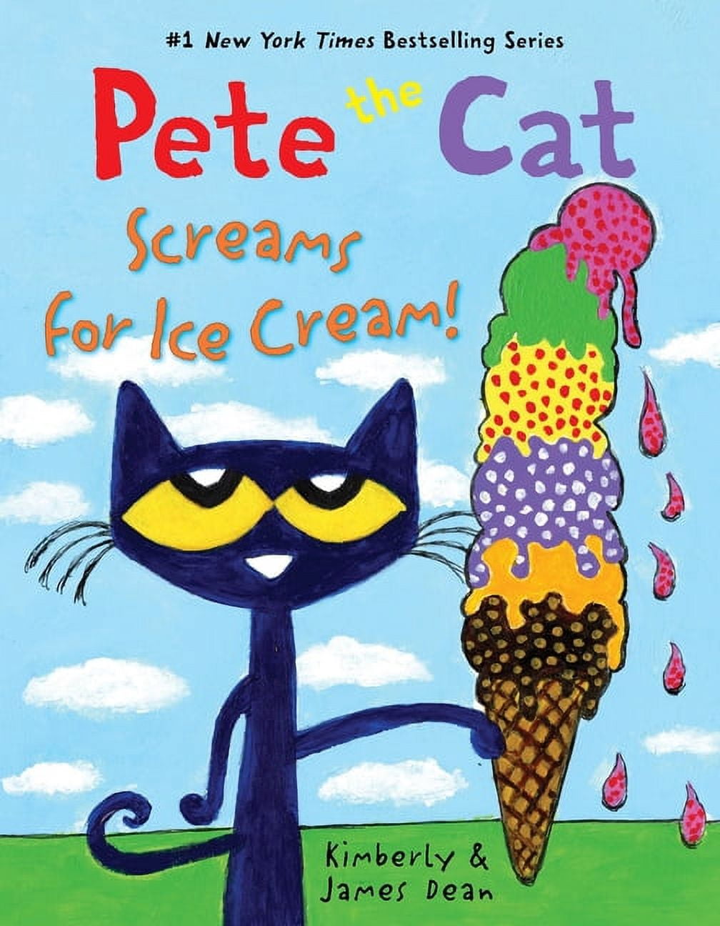 Pete the Cat: Pete the Cat Screams for Ice Cream! (Hardcover) - Walmart.com