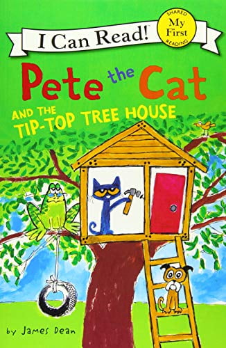 Pre-Owned Pete the Cat and Tip-Top Tree House My First I Can Read ...