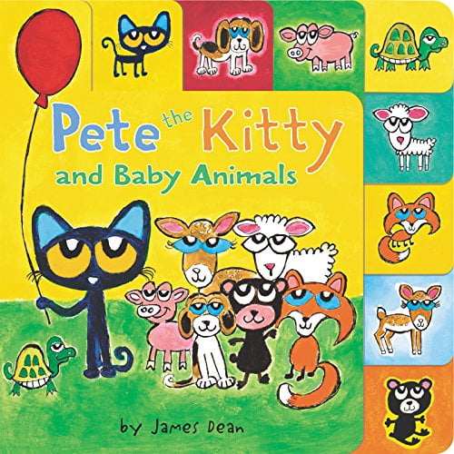 Pre-Owned Pete the Kitty and Baby Animals: A Tabbed Board Book for Kids ...