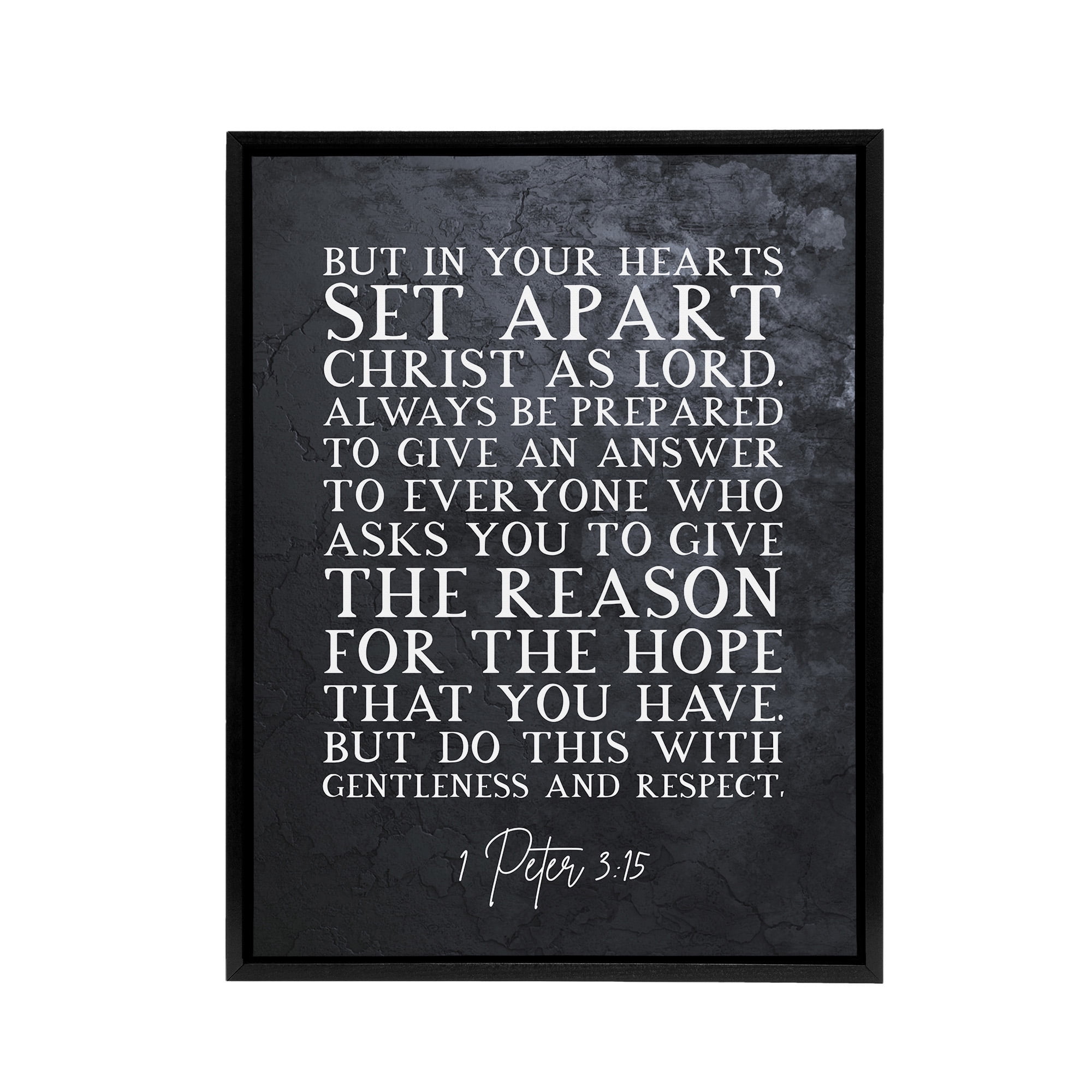 Peter 3 15 Set Apart Christ As Bible Quote Black Framed Canvas Art ...