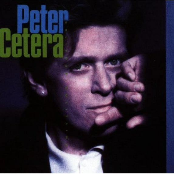 Pre-Owned Peter Cetera - Solitude/Solitaire (1990) - Walmart.com