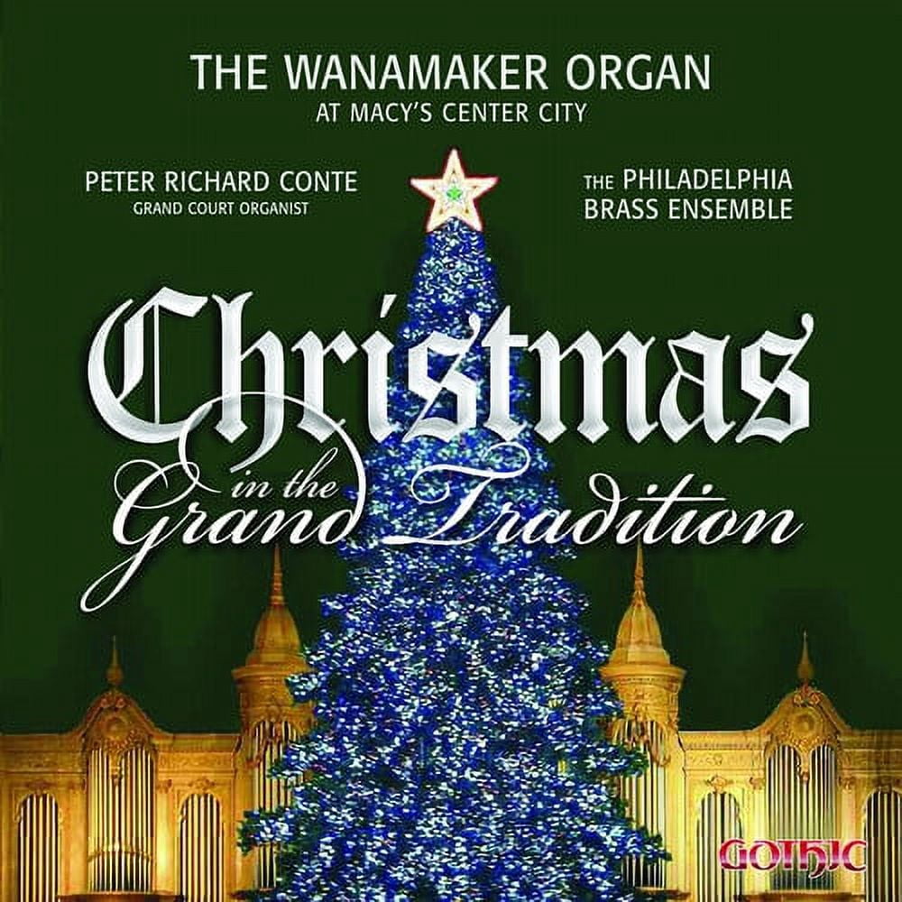 Peter Conte - Christmas in the Grand Tradition - Music & Performance ...