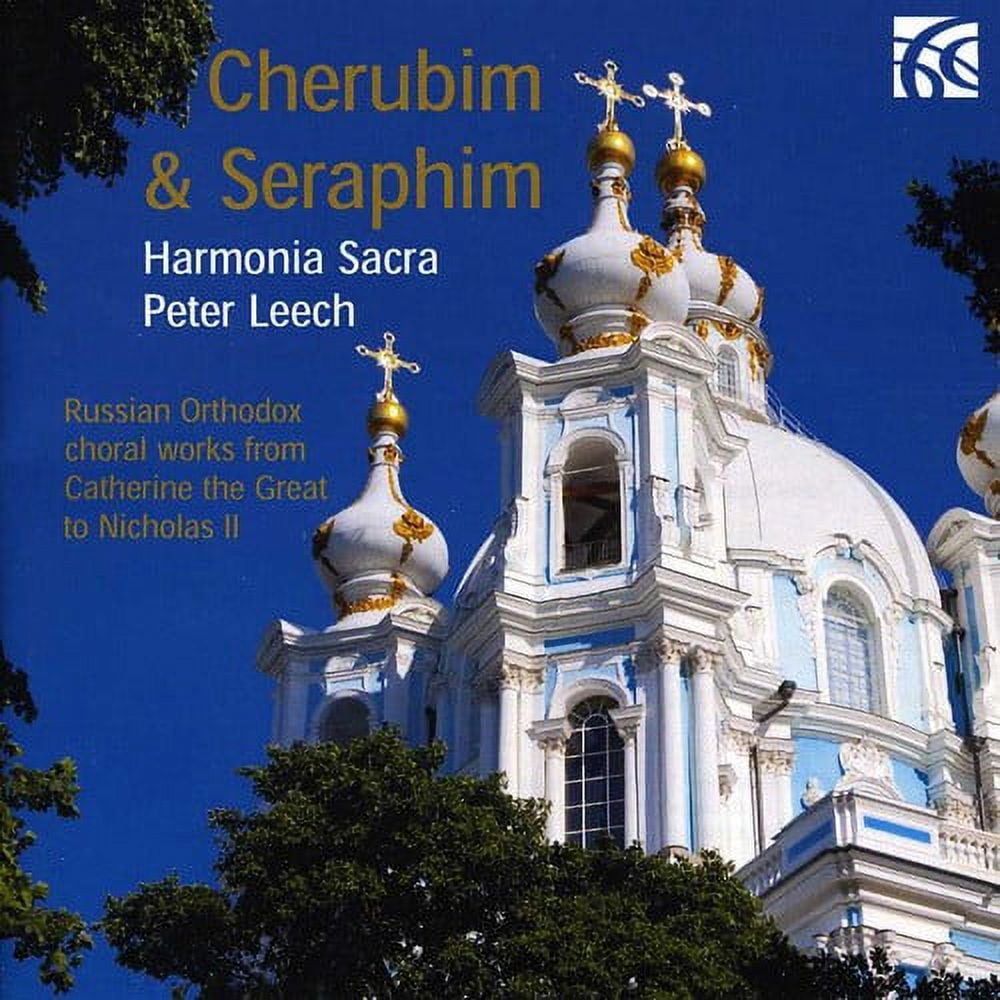 Peter Leech - Cherubim & Seraphim: Russian Orthodox Choral II - Music ...