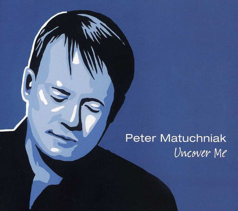 Peter Matuchniak - Uncover Me - Rock - CD - Walmart.com