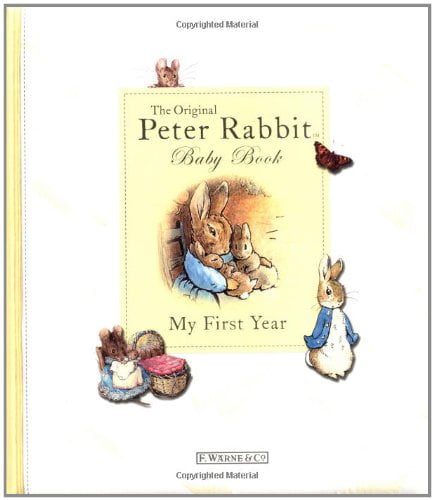 Peter Rabbit: My First Year : Peter Rabbit Baby Book (Hardcover ...