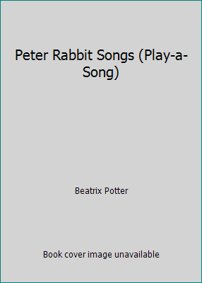 Pre-Owned Peter Rabbit Songs (Play-a-Song) (Unknown) 0785347852 ...