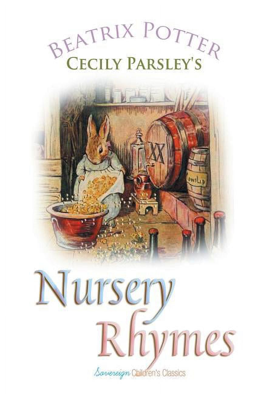 Peter Rabbit Tales: Cecily Parsley's Nursery Rhymes (Paperback ...