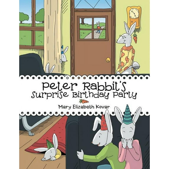 Peter Rabbit's Surprise Birthday Party (Paperback) by Mary Elizabeth ...