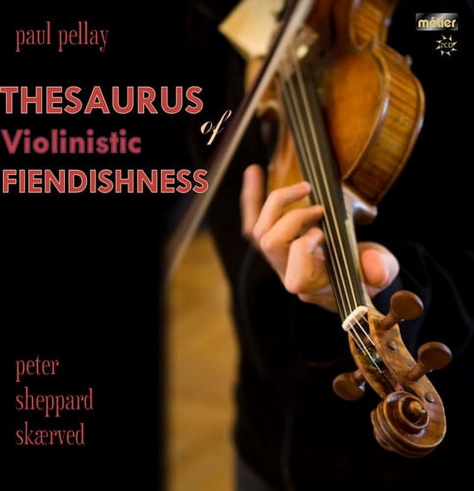 Peter Sheppard SK Rved - Thesaurus of Violinistic Fiendishness - Music ...