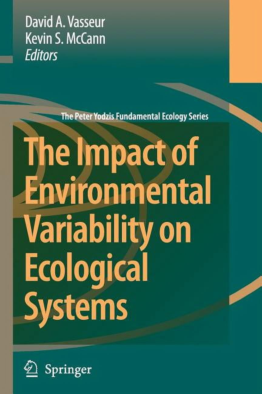 Peter Yodzis Fundamental Ecology The Impact of Environmental ...