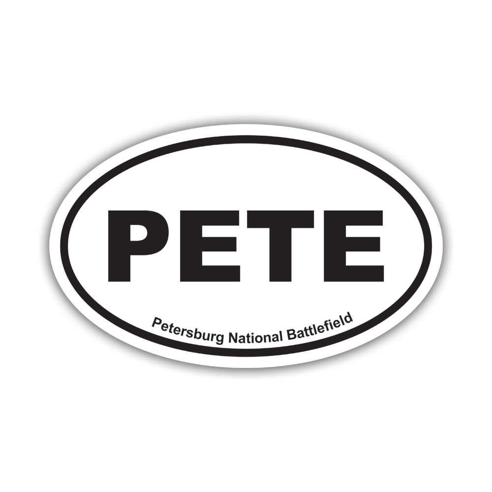 Petersburg National Battlefield PETE Oval Sticker Decal - Self Adhesive ...