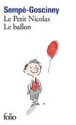 Pre-Owned Le Petit Nicolas: Le Ballon (French Edition) (Unknown ...