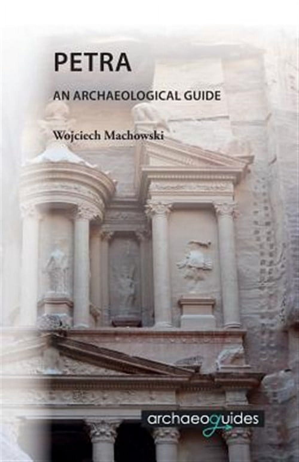 Petra: An Archaeological Guide - Walmart.com