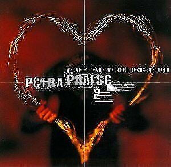 Pre-Owned Petra Praise, Vol. 2: We Need Jesus by Petra (CD, Mar-1997 ...