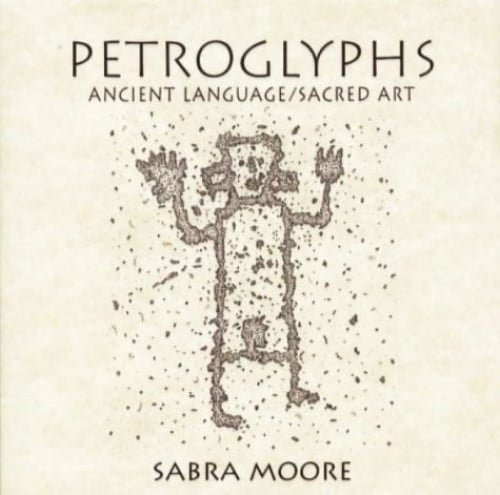 Pre-Owned Petroglyphs: Ancient Language, Sacred Art Paperback - Walmart.com