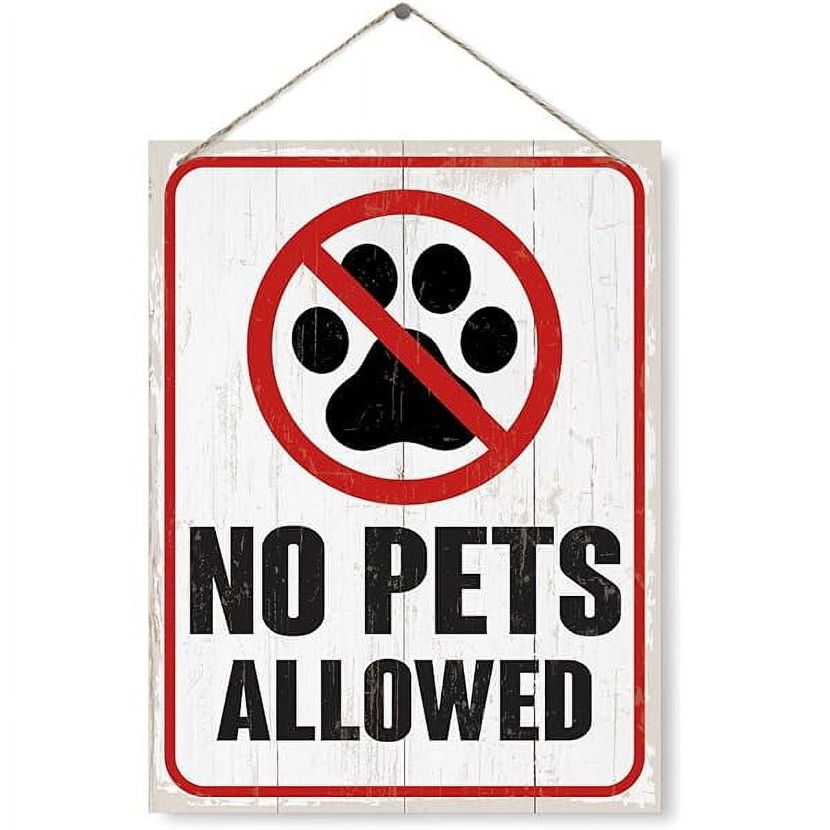 No Pets Allowed Sign, Decorative Wood Plaque For Hanging, No Dogs, Cats ...
