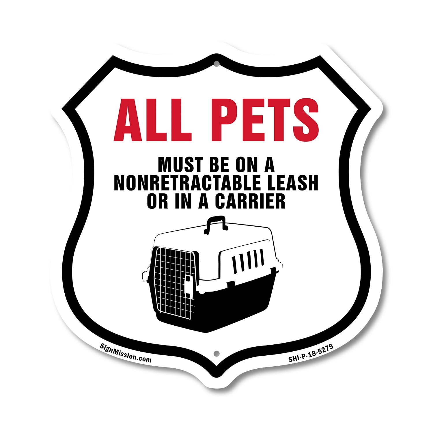 All Pets Must Be On A Non-Retractable Leash Or In A Carrier (2 Pack) 12 ...