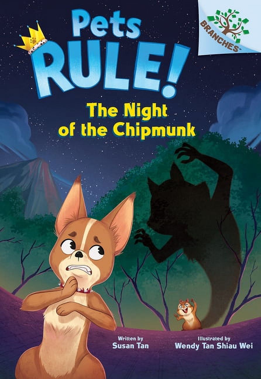 Pets Rule! The Night of the Chipmunk: A Branches Book (Pets Rule! #6 ...