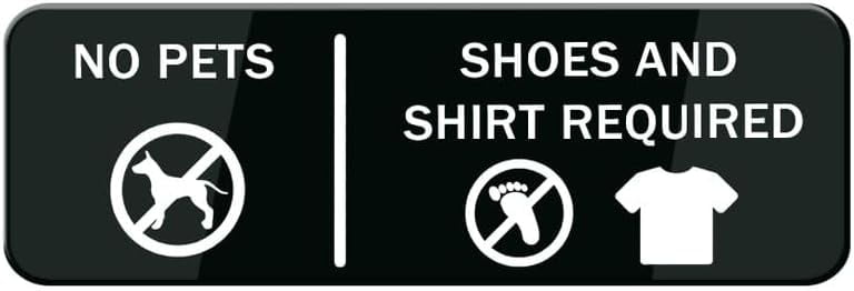 No Pets Shoes And Shirt Required Sign For Door, Acrylic Plastic, Black ...