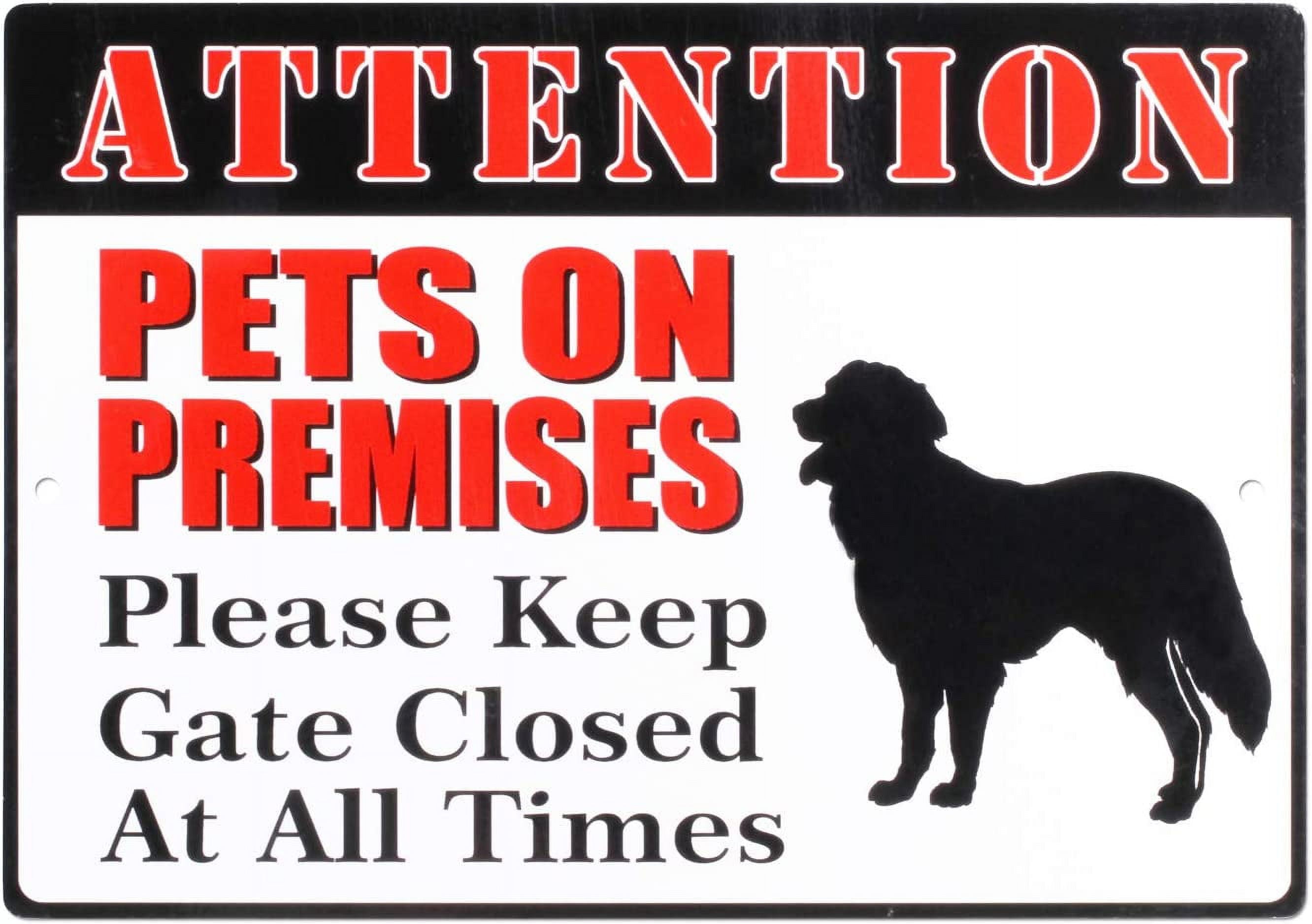 Pets on Premises - Please Keep Gate Closed at all Times Sign - Walmart.com
