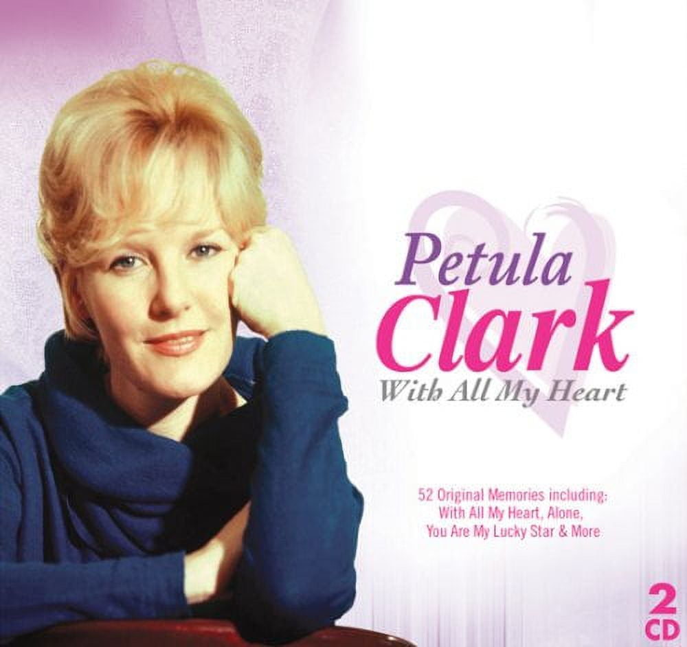 Pre-Owned Petula Clark - With All My Heart (Anthology, 2008) - Walmart.com