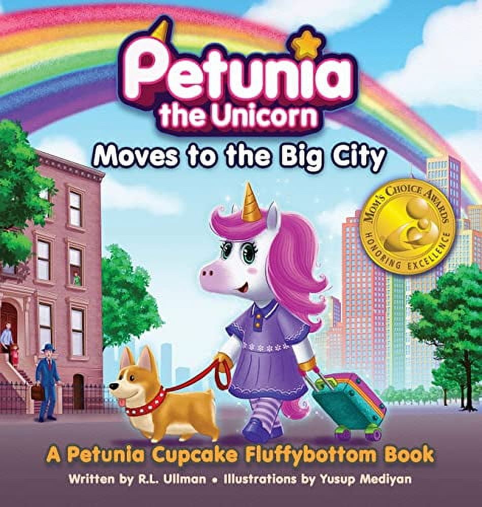 Pre-Owned Petunia the Unicorn Moves to the Big City: A Petunia Cupcake ...
