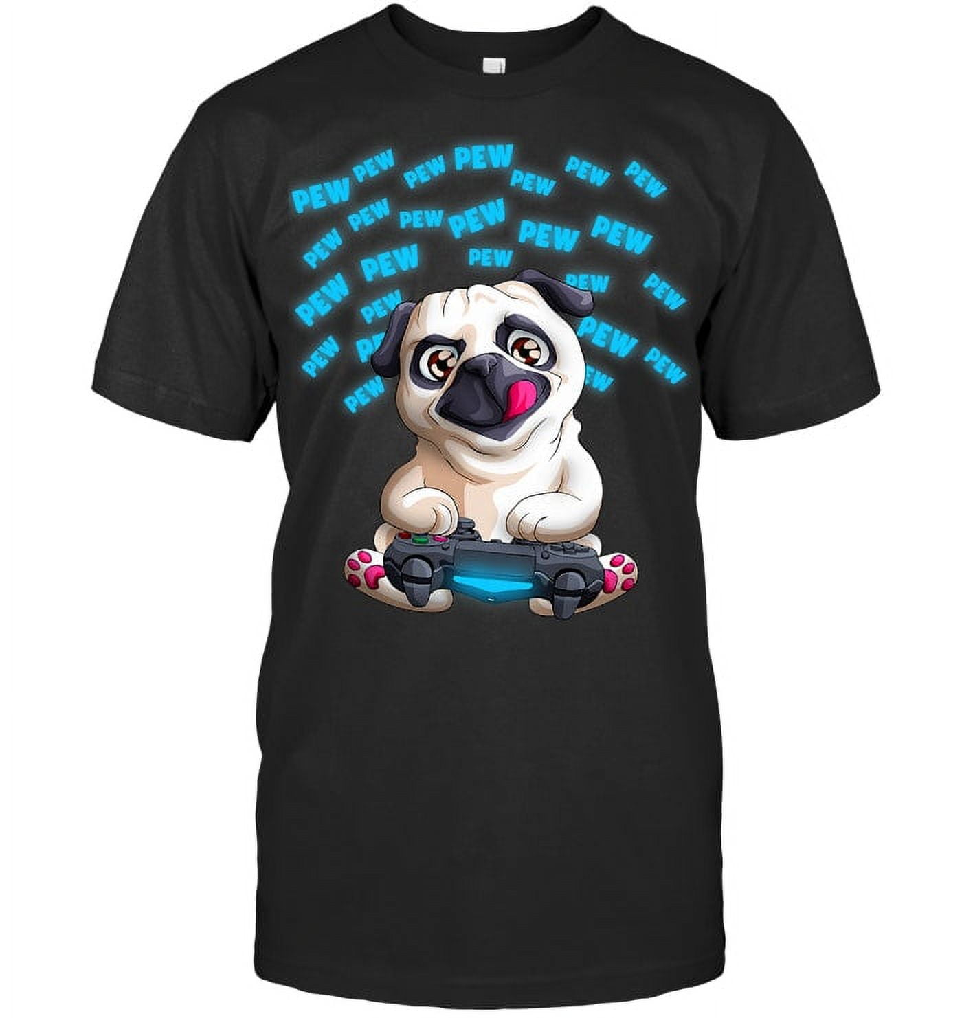 Pew Gamer Pug Pewpewpew Video Gaming Pugs Pug T Shirt - Walmart.com