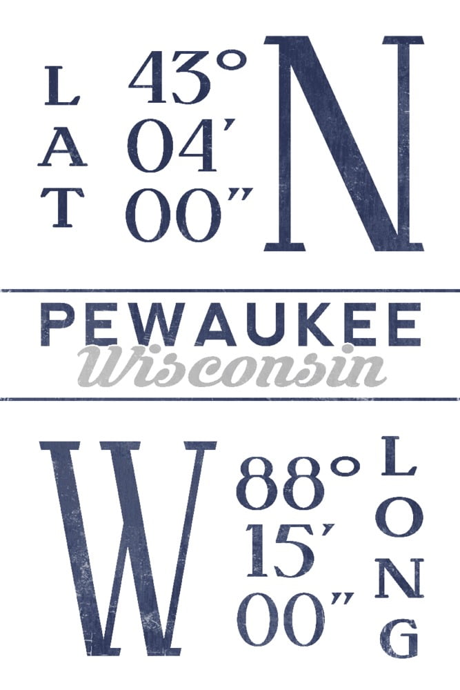 Pewaukee, Wisconsin, Latitude and Longitude (12x18 Wall Art Poster ...