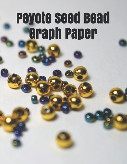 Peyote Seed Bead Graph Paper: specially designed graph paper for ...