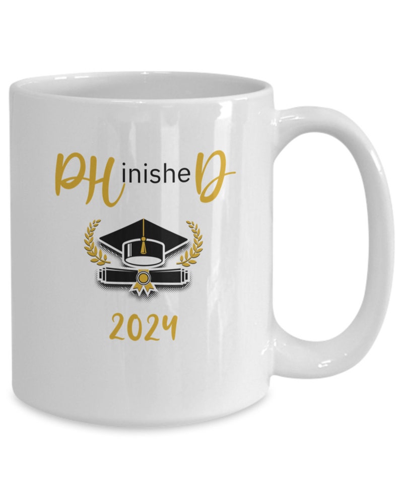 PhD Graduation Mug - Doctorate Gift, Graduation Present, Academic ...